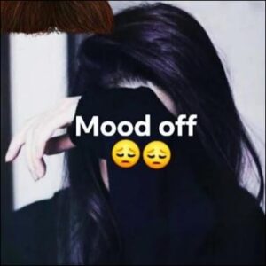 [595+] Mood Off Dp, Images, Pics, Photos & Wallpapers (2025) - PhotosNow